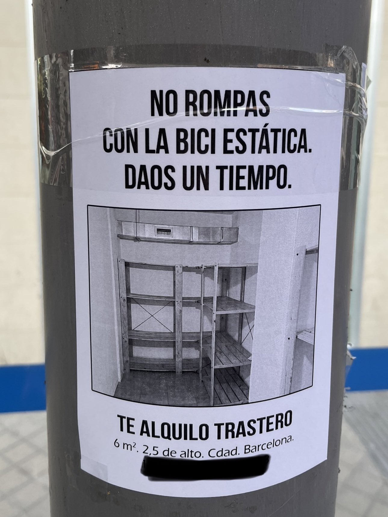 Intenta De Alquilar Un Trastero Y Sus Originales Carteles Triunfan